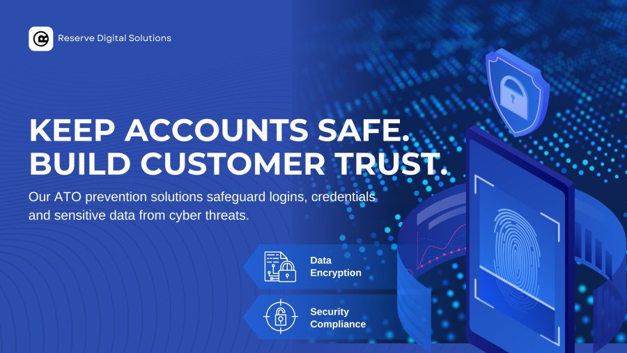 Account Takeover Prevention – Reserve Digital Solutions